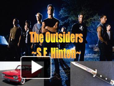 The Outsiders presentation | free to view