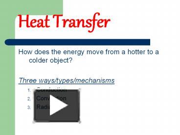 PPT – Heat Transfer PowerPoint presentation | free to download - id ...