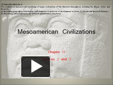 PPT – Mesoamerican Civilizations PowerPoint presentation | free to view ...