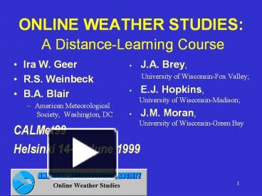 PPT – ONLINE WEATHER STUDIES: A Distance-Learning Course PowerPoint ...