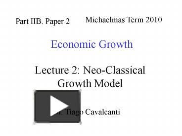 Neoclassical Growth Model presentation | free to view