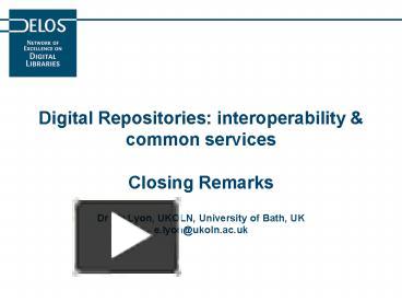 Digital Repositories: interoperability presentation | free to download