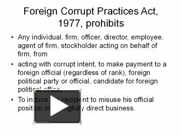 PPT – Foreign Corrupt Practices Act, 1977, prohibits PowerPoint presentation | free to download ...