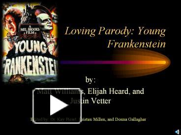 Loving Parody: Young Frankenstein presentation | free to download