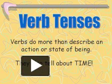 PPT – Verb Tenses PowerPoint presentation | free to download - id ...