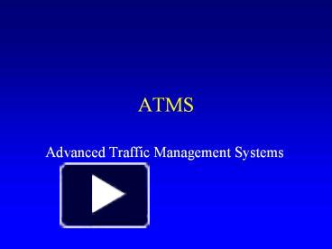 ATMS presentation | free to view