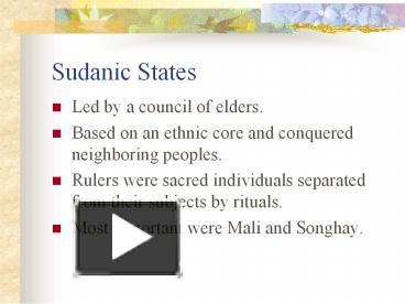 PPT – Sudanic States PowerPoint presentation | free to view - id ...