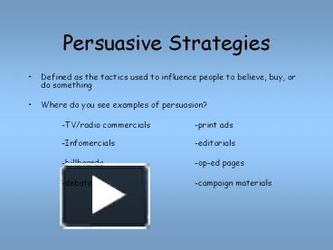 PPT – Persuasive Strategies PowerPoint presentation | free to download ...