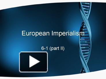 PPT – European Imperialism PowerPoint presentation | free to download ...