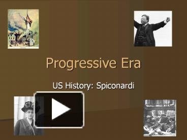 PPT – Progressive Era PowerPoint presentation | free to download - id ...