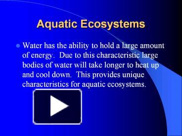 PPT – Aquatic Ecosystems PowerPoint presentation | free to download ...