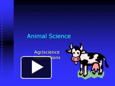 Animal Science presentation | free to view