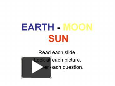 PPT – EARTH - MOON SUN PowerPoint presentation | free to download - id ...