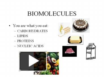 BIOMOLECULES presentation | free to view