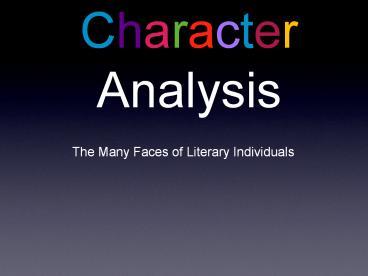 Character Analysis presentation | free to download