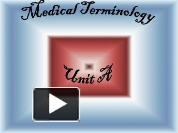 PPT – Medical Terminology PowerPoint presentation | free to view - id ...