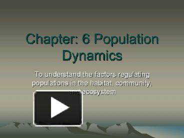 Chapter: 6 Population Dynamics presentation | free to view