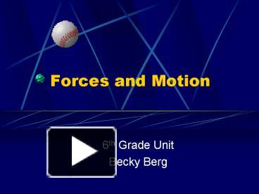 PPT – Forces and Motion PowerPoint presentation | free to view - id ...