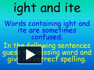 ight and ite presentation | free to view