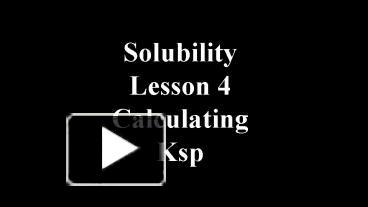 Solubility presentation | free to view