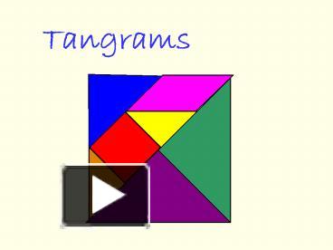 Tangrams presentation | free to view