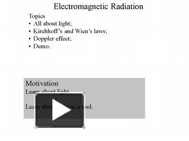Electromagnetic Radiation presentation | free to download