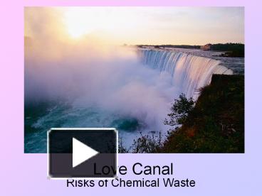 Love Canal presentation | free to view