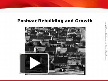 Postwar Rebuilding and Growth presentation | free to view