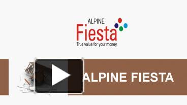 Alpine Fiesta by Alpine Housing presentation | free to download
