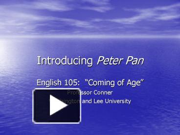 PPT – Introducing Peter Pan PowerPoint presentation | free to view - id ...