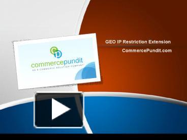 PPT – GEO Lock Extension - Commerce Pundit PowerPoint presentation | free to download - id ...