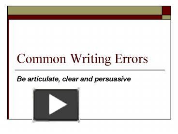 Common Writing Errors presentation | free to view