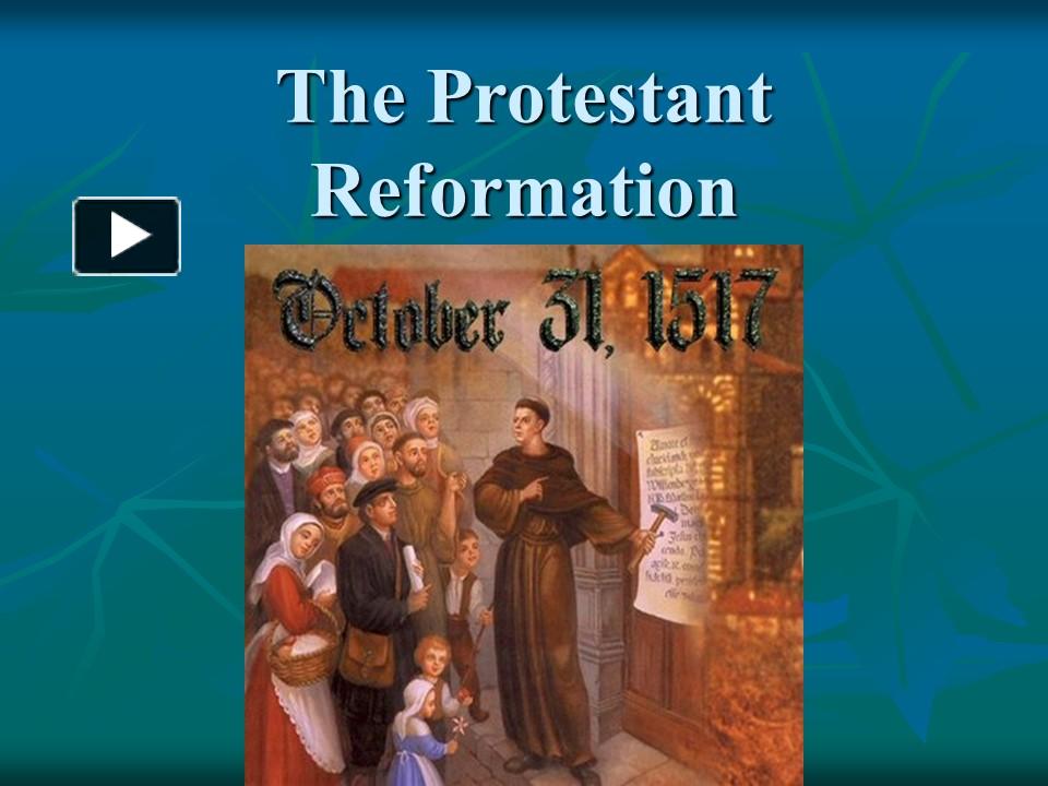 The Protestant Reformation presentation | free to download