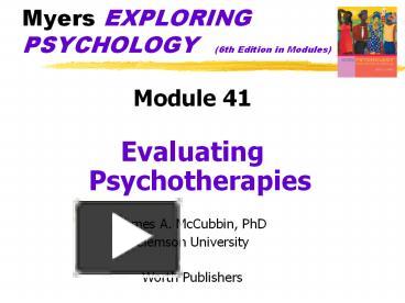 PPT – Myers EXPLORING PSYCHOLOGY (6th Edition in Modules) PowerPoint ...