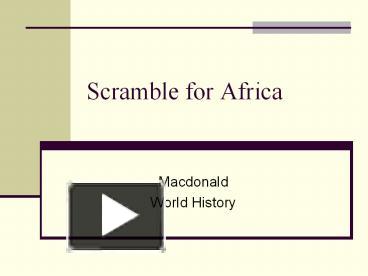 PPT – Scramble%20for%20Africa PowerPoint presentation | free to ...