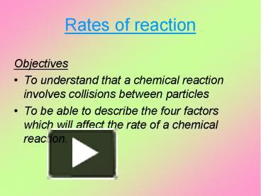 PPT – Rates of reaction PowerPoint presentation | free to download - id ...