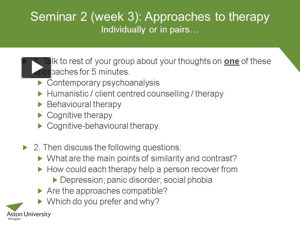 PPT – Seminar 2 (week 3): Approaches to therapy Individually or in ...