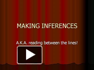 MAKING INFERENCES presentation | free to download