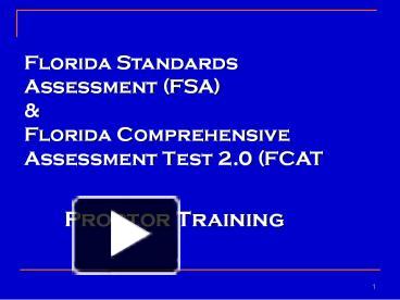 Florida Standards Assessment (FSA) presentation | free to view
