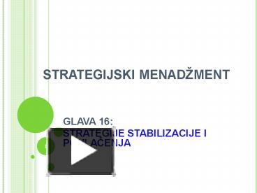 PPT – STRATEGIJSKI MENAD PowerPoint presentation | free to download - id: 780a0d-YTIyN
