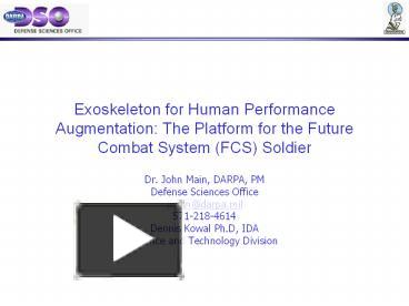 Exoskeleton for Human Performance Augmentation: The Platform for the Future Combat System (FCS ...