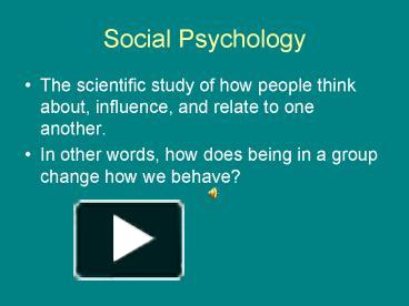 Social Psychology presentation | free to view