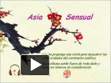 PPT – AG2- Asia sensual PowerPoint presentation | free to download - id: 788488-NWI5N