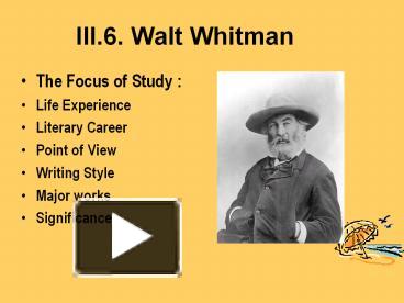 III.6. Walt Whitman presentation | free to view
