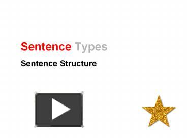 PPT – Sentence Types PowerPoint presentation | free to view - id ...