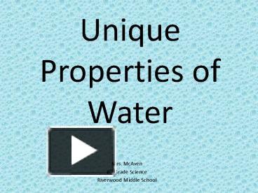 Unique Properties of Water presentation | free to view