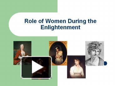 Role of Women During the Enlightenment presentation | free to download
