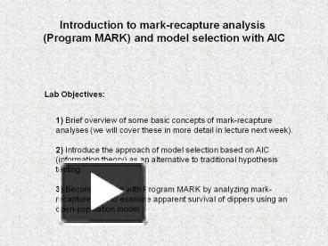Introduction to mark-recapture analysis presentation | free to view