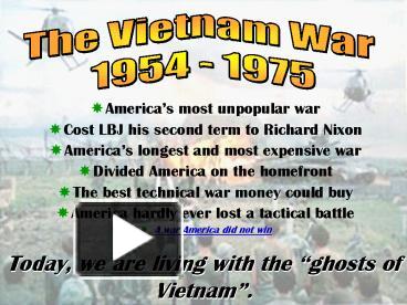 The Vietnam War, 19541975 presentation | free to view