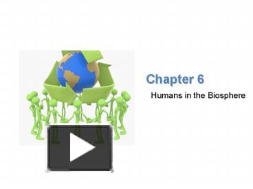 Humans in the Biosphere presentation | free to view